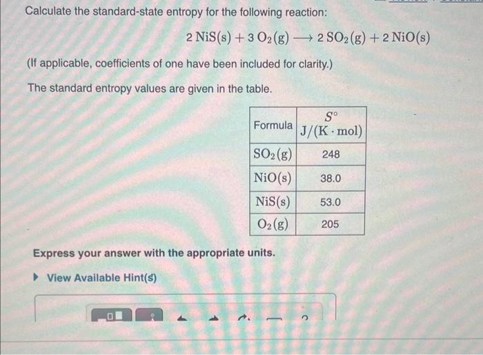 Solved Calculate The Standard State Entropy For The