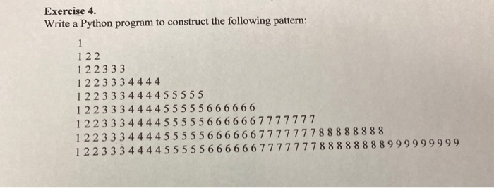 Solved Exercise 4. Write a Python program to construct the | Chegg.com