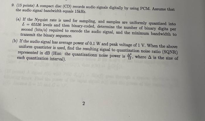 Solved 9. (15 points) A compact disc (CD) records audio | Chegg.com