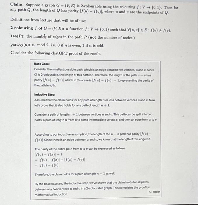 Solved Claim. Suppose a graph G = (V, E) is 2-colourable | Chegg.com