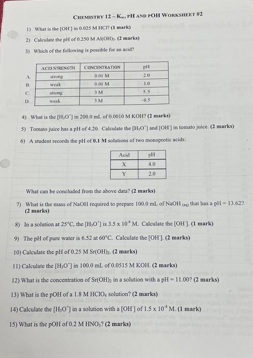 Solved CHEMISTRY 12−Kw,PH AND POH WORKSHEET \#2 1) What is | Chegg.com