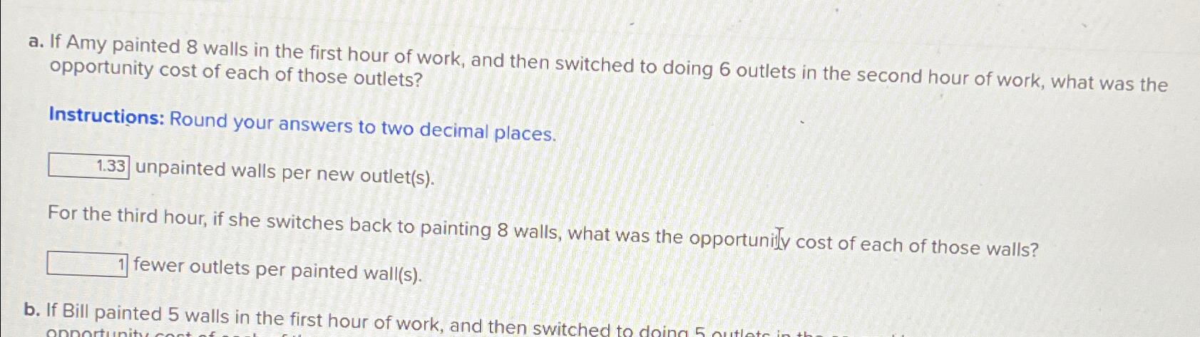 Solved a. ﻿If Amy painted 8 ﻿walls in the first hour of | Chegg.com