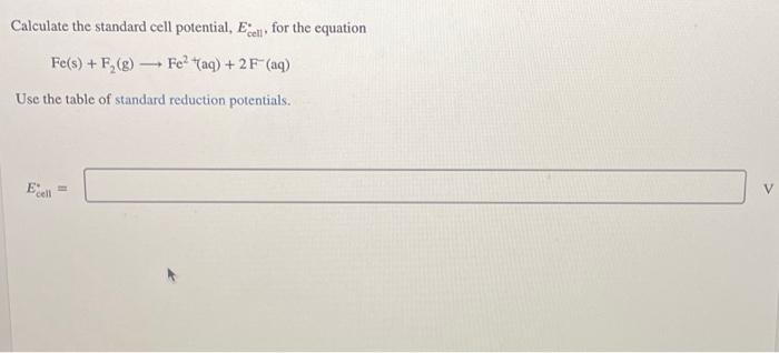 Solved Calculate The Standard Cell Potential Ecell For The