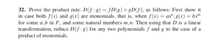 Solved 32. Prove the product rule: D(f. g) = fD(g) + 3D(f), | Chegg.com