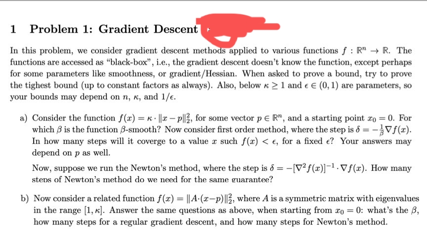 1 ﻿Problem 1: Gradient DescentIn this problem, we | Chegg.com