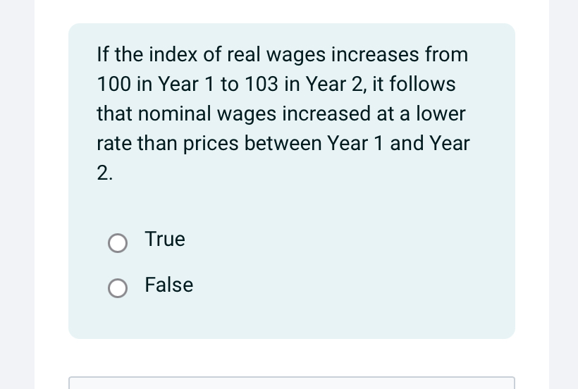 Solved If the index of real wages increases from100 ﻿in Year | Chegg.com