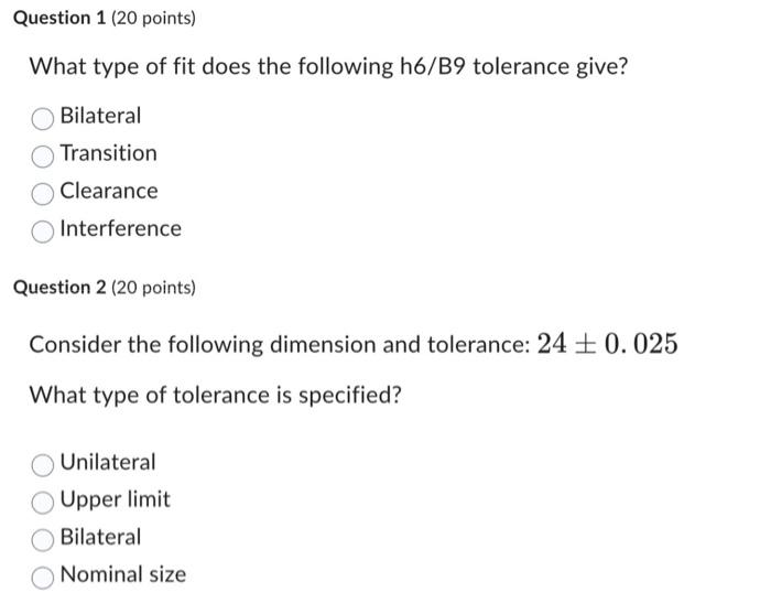 Solved What type of fit does the following h6/B9 tolerance | Chegg.com