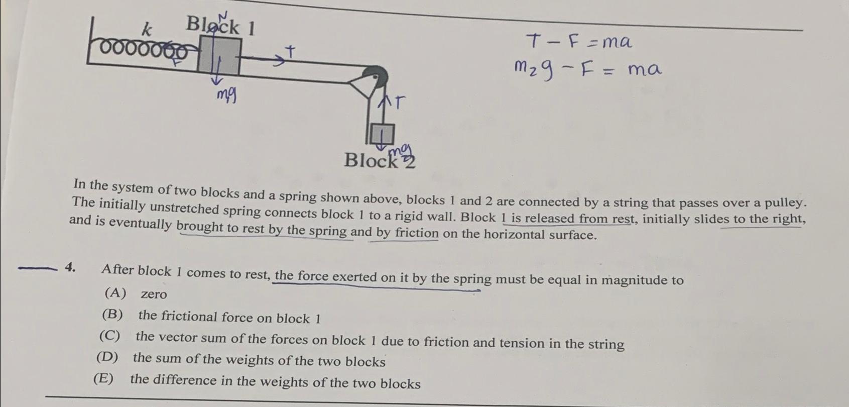 Solved T-F=mam2g-F=maIn the system of two blocks and a | Chegg.com