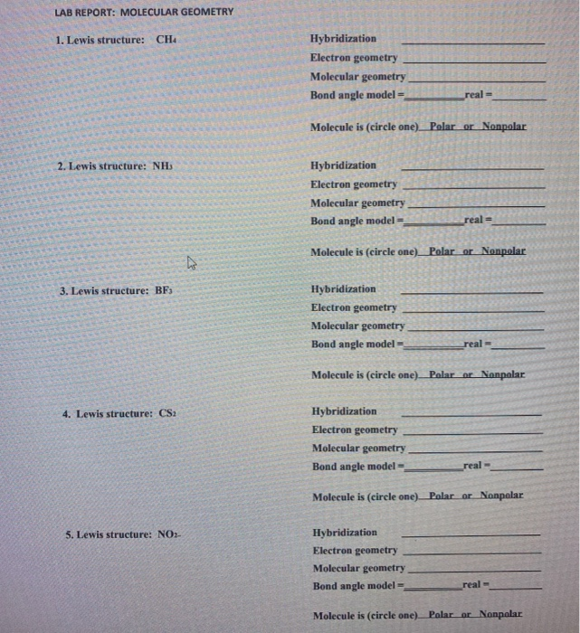 Solved LAB REPORT: MOLECULAR GEOMETRY 1. Lewis structure: CH | Chegg.com