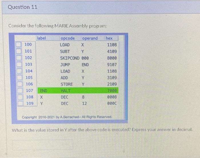 Solved Question 11 Consider the following MARIE Assembly | Chegg.com