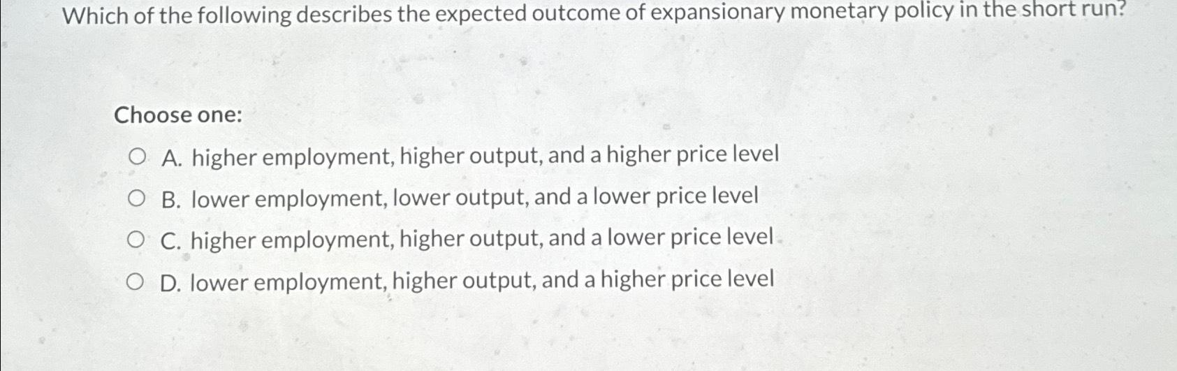 Solved Which of the following describes the expected outcome | Chegg.com