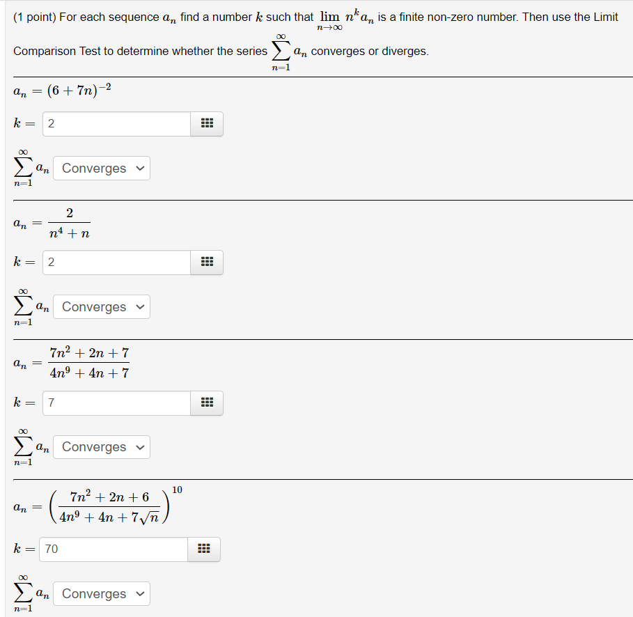 Solved 100 (1 point) For each sequence an find a number k | Chegg.com