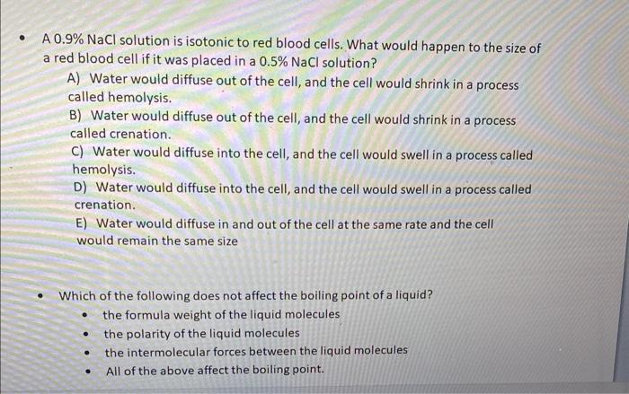 Solved A 0.9%NaCl solution is isotonic to red blood cells. | Chegg.com