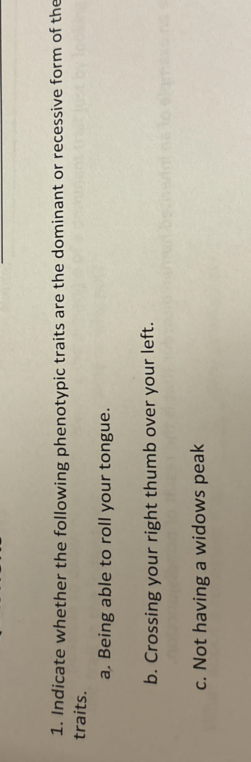 Solved Indicate whether the following phenotypic traits are | Chegg.com