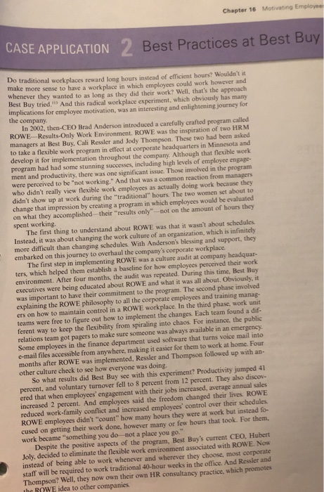 Solved Chapter 16 Motivating Employee CASE APPLICATION 2 | Chegg.com