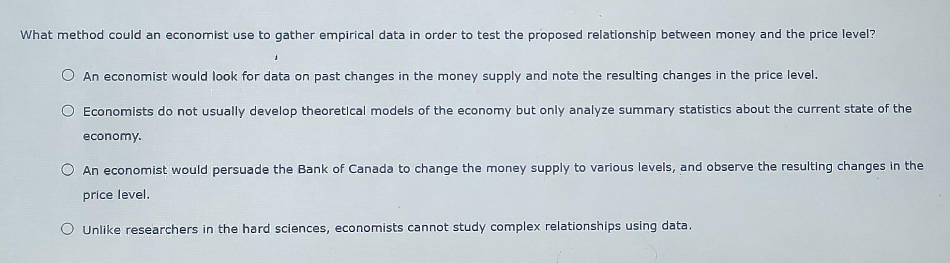 Solved What method could an economist use to gather | Chegg.com