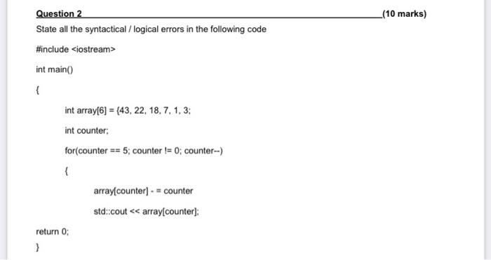 Solved _(10 marks) Question 2 State all the syntactical | Chegg.com