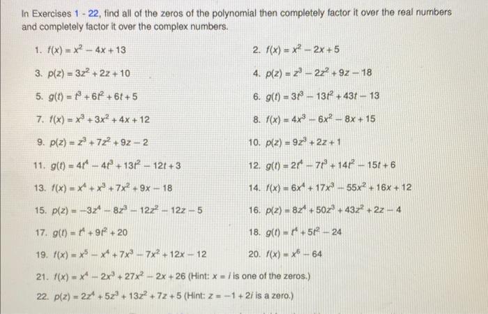 Solved In Exercises 1 - 22, find all of the zeros of the | Chegg.com