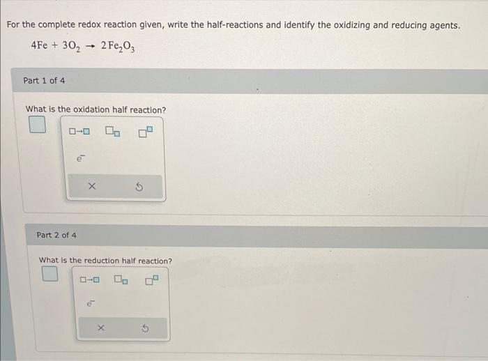 Solved or the complete redox reaction given, write the | Chegg.com
