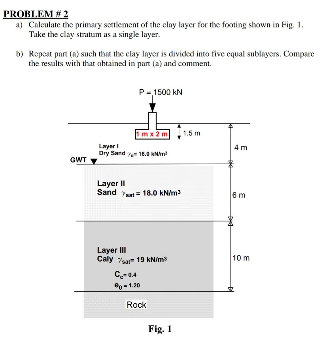 Solved ROBLEM # 2 a) Calculate the primary settlement of the | Chegg.com