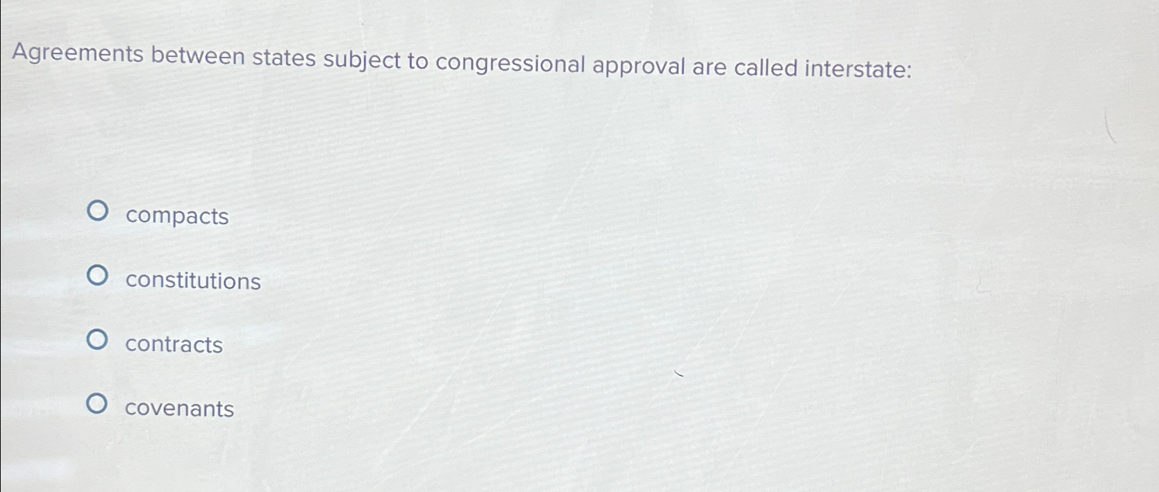Solved Agreements between states subject to congressional | Chegg.com