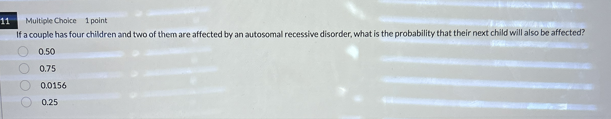 Solved 11Multiple Choice 1 ﻿pointIf a couple has four | Chegg.com