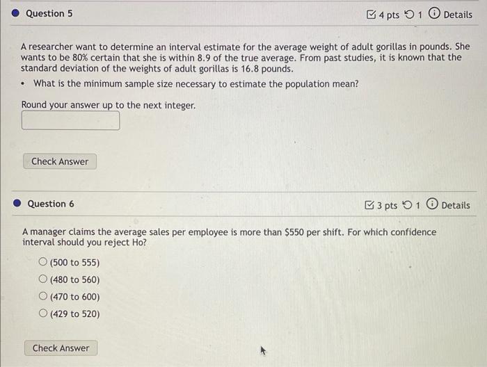 Solved A researcher want to determine an interval estimate | Chegg.com