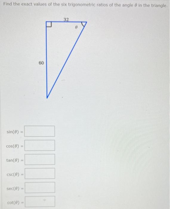 Solved Find the exact values of the six trigonometric ratios | Chegg.com