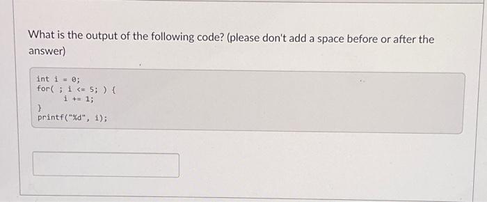 Solved What is the output of the following code? (please | Chegg.com