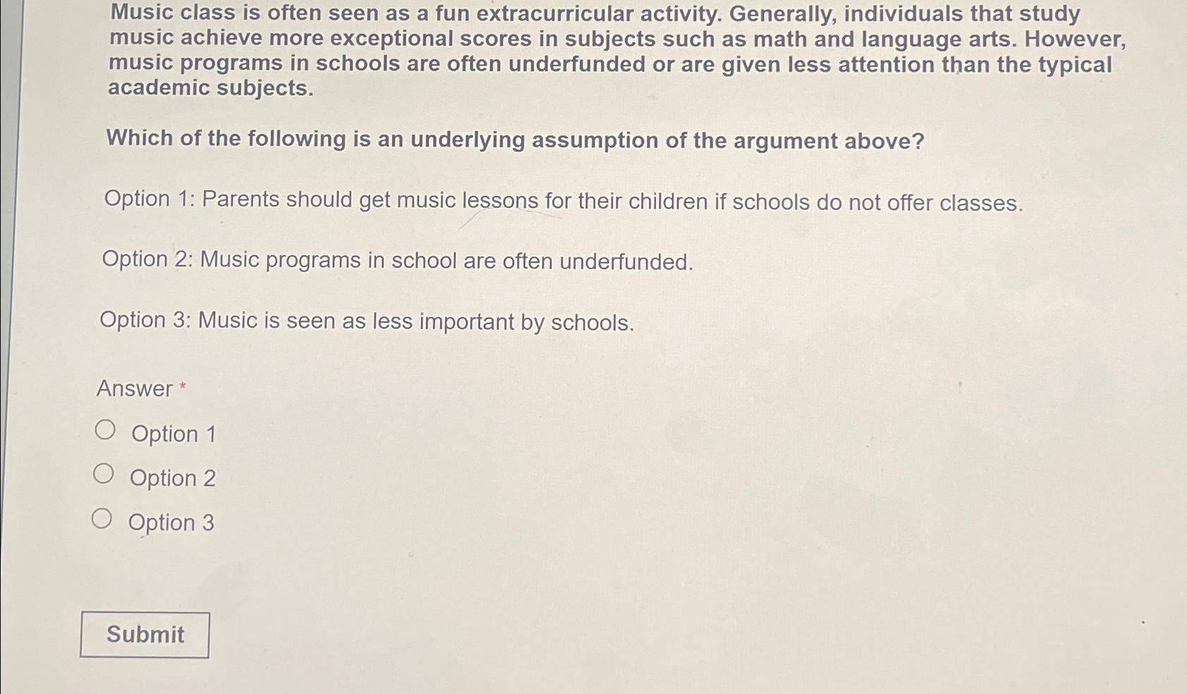 Solved Music class is often seen as a fun extracurricular | Chegg.com