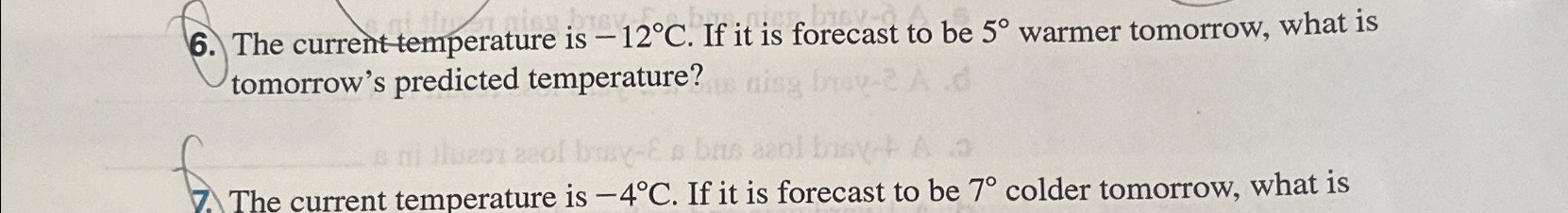Solved The current temperature is -12°C. ﻿If it is forecast | Chegg.com