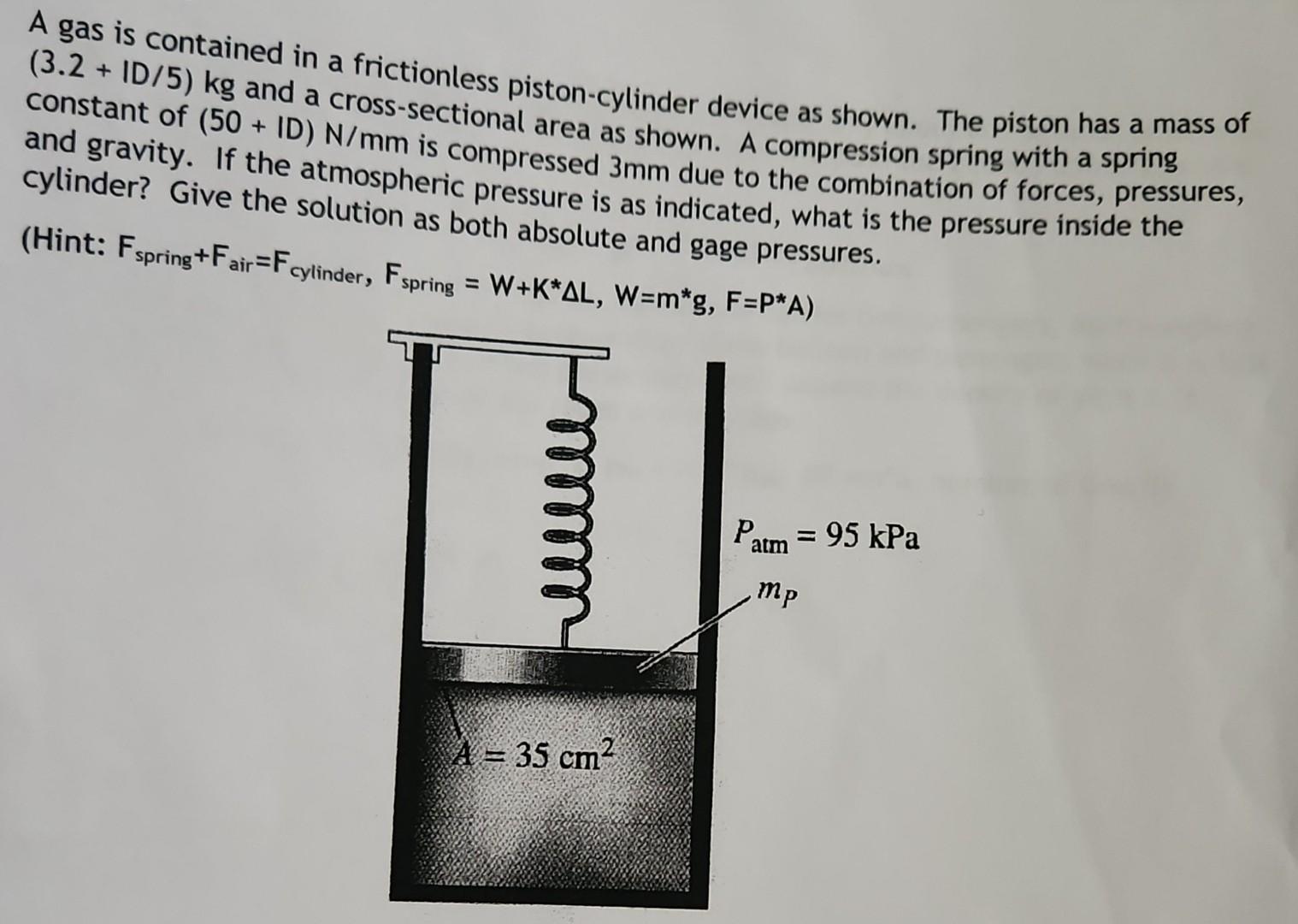 Solved A gas is contained in a frictionless piston-cylinder | Chegg.com