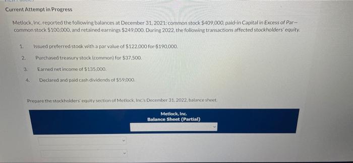 Solved Current Attempt in Progress Metlock, Inc. reported | Chegg.com