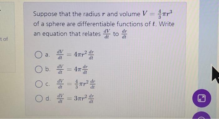 Solved t of Suppose that the radius r and volume V = = πr³ 3 | Chegg.com