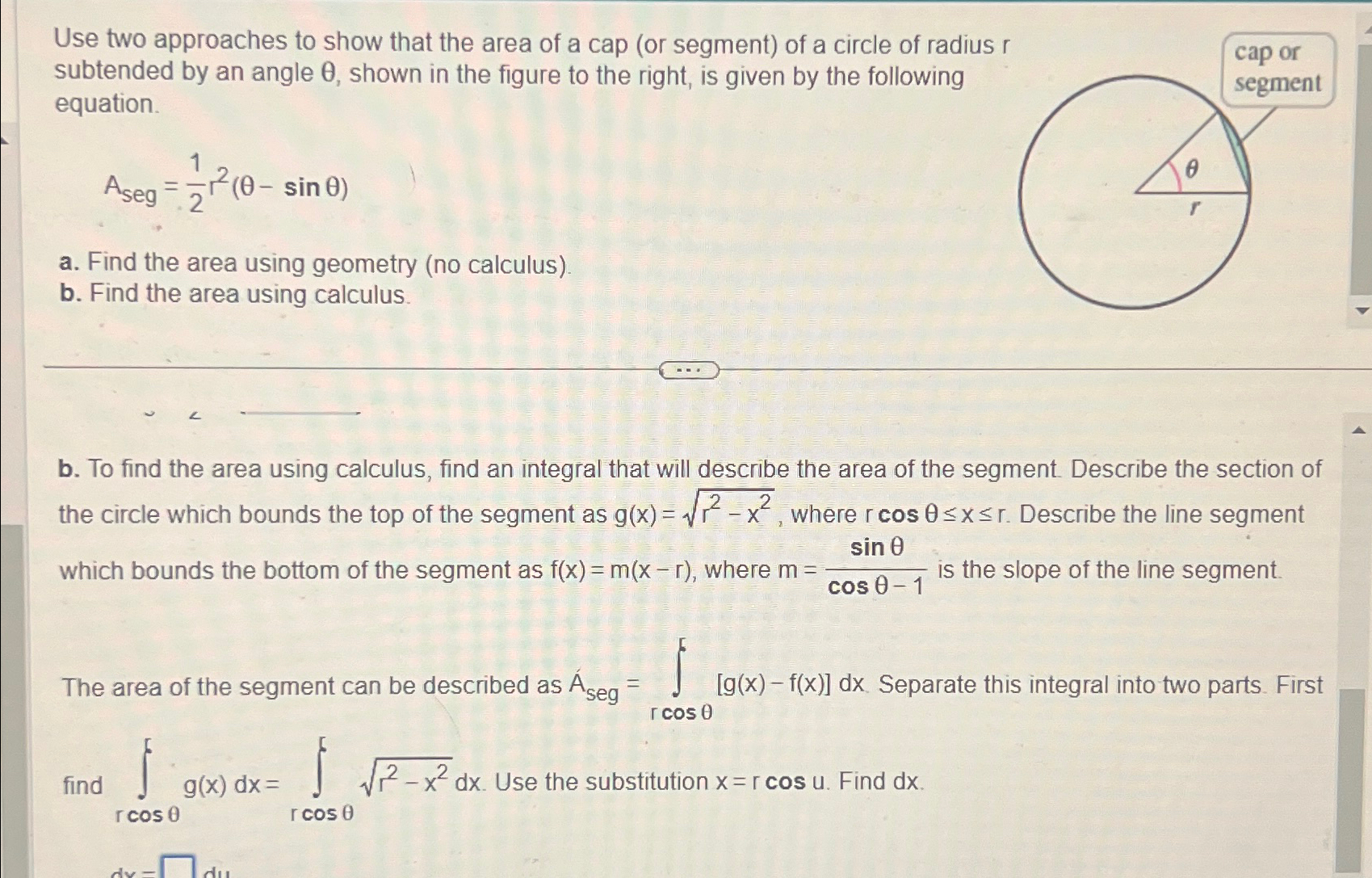Solved Use two approaches to show that the area of a cap (or | Chegg.com