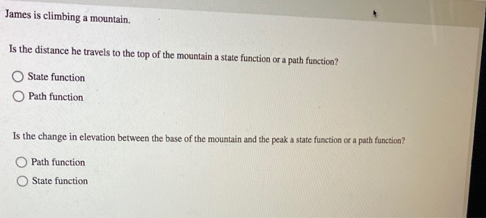 Solved James is climbing a mountain. Is the distance he | Chegg.com
