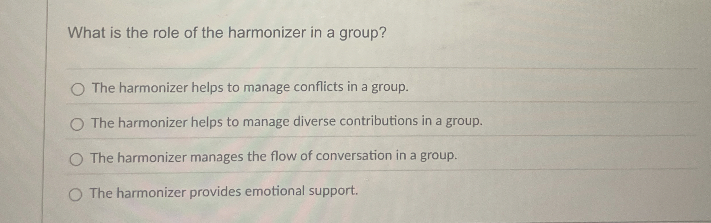Solved What is the role of the harmonizer in a group?The | Chegg.com