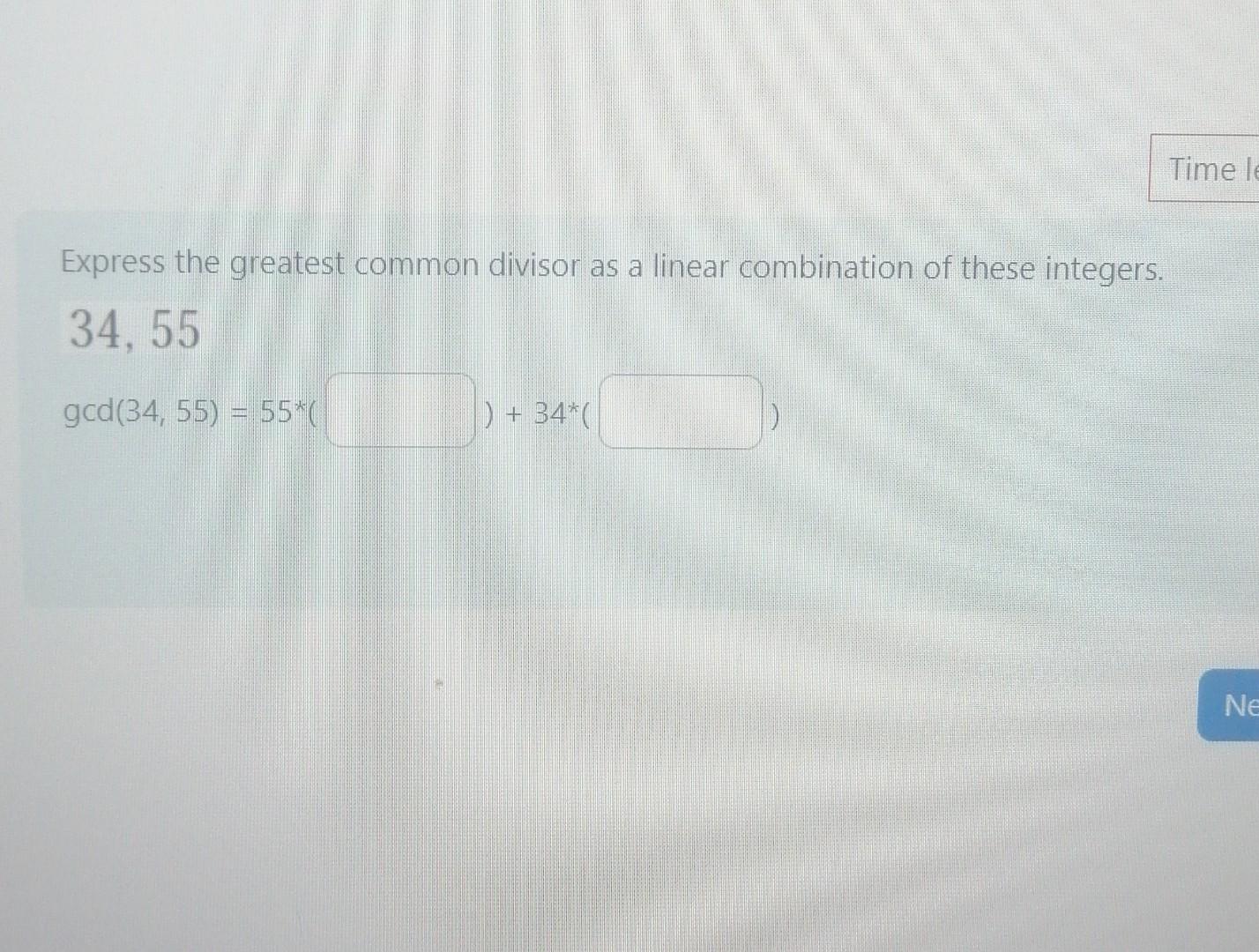 Solved Express the greatest common divisor as a linear | Chegg.com