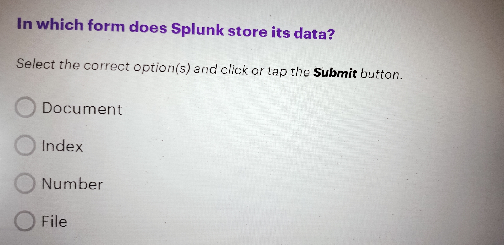 Solved In which form does Splunk store its data?Select the | Chegg.com