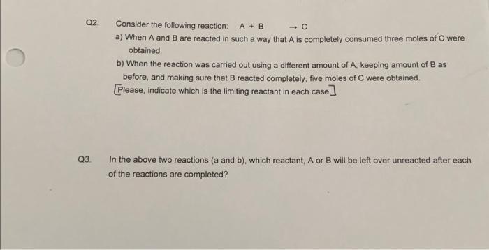 Q2. Consider the following reaction: A+B→C a) When A | Chegg.com