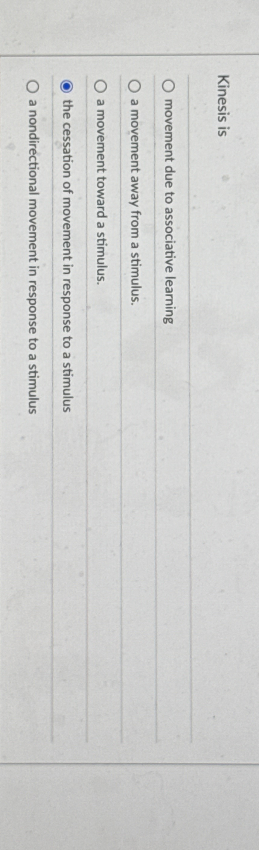 Solved Kinesis isq,movement due to associative learninga | Chegg.com