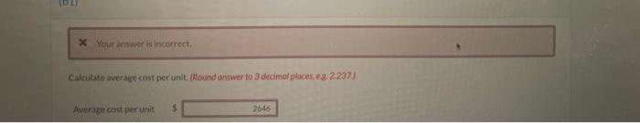 Solved Cualculate avera yee cost per unit. (Round dowwer to | Chegg.com