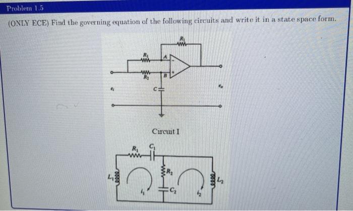 Solved (ONLY ECE) Find the governing equation of the | Chegg.com