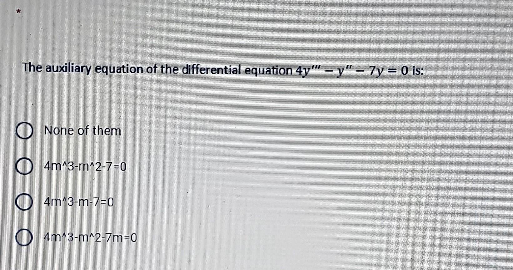 Solved The auxiliary equation of the differential equation | Chegg.com