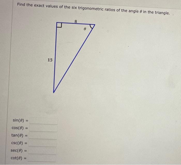 Solved Find the exact values of the six trigonometric ratios | Chegg.com