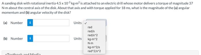 Solved A sanding disk with rotational inertia 4.5 x 10³ | Chegg.com