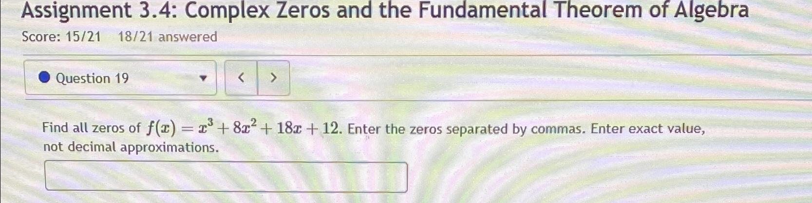 Solved Assignment 3.4: Complex Zeros and the Fundamental | Chegg.com