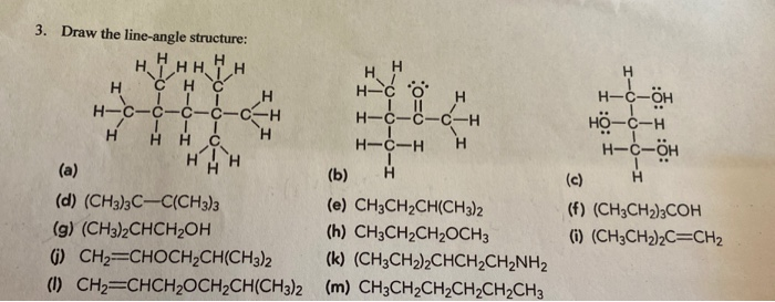 Solved 3. Draw the line-angle structure: н-с-ӧн нӧ-с-н | Chegg.com