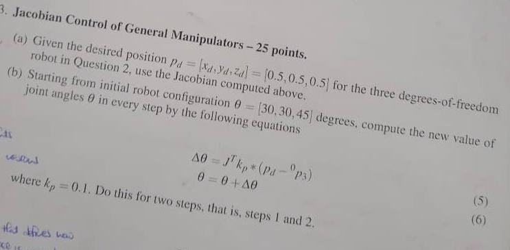 Jacobian Control of General Manipulators -25 points. | Chegg.com
