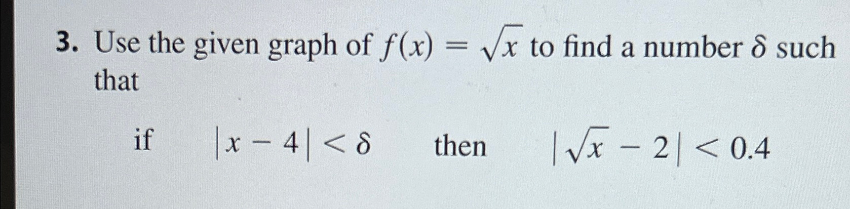 Solved Use the given graph of f(x)=x2 ﻿to find a number δ | Chegg.com